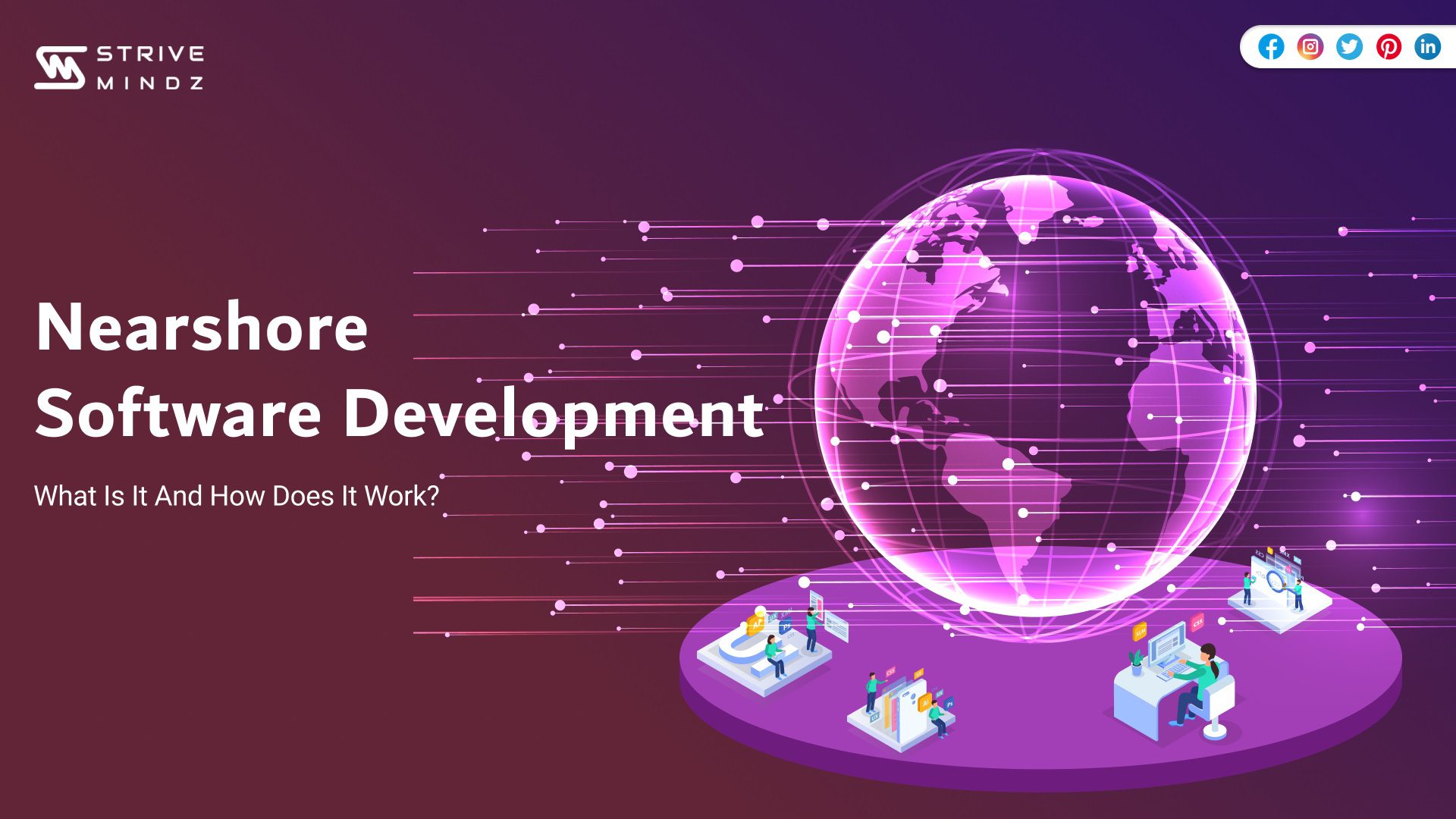 What is Nearshore Software Development? [Guide 2024]