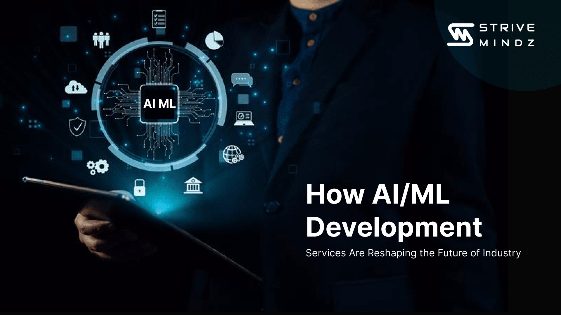 How AI/ML Development Services Are Reshaping the Future of Industry